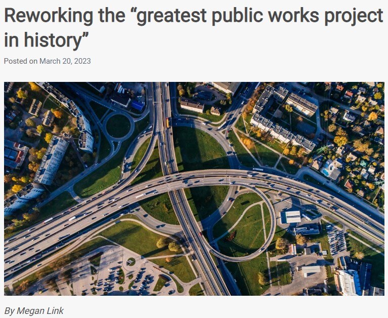 Reworking the “greatest public works project in history” - 1000 Friends ...